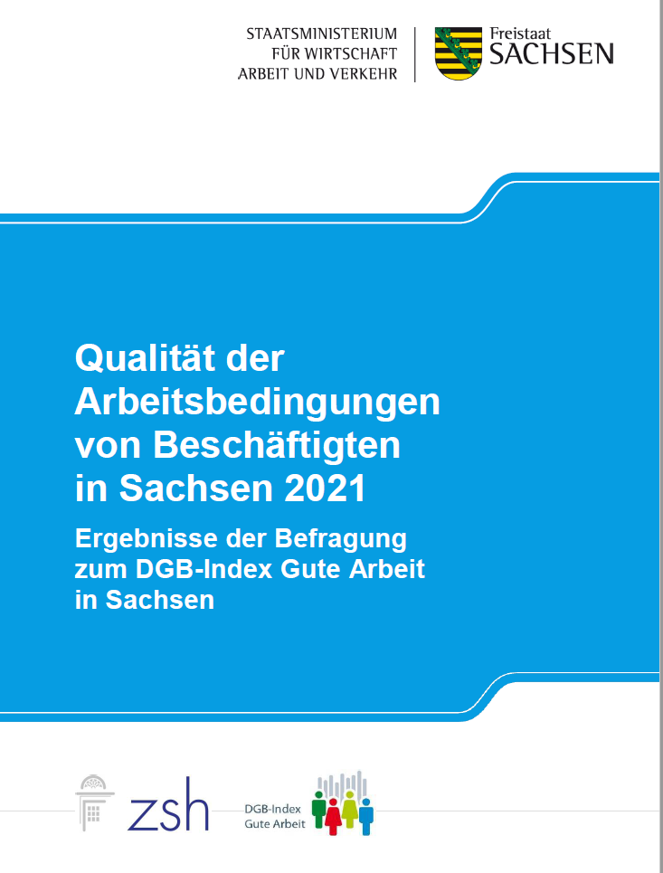 DGB Index Gute Arbeit in Sachsen 2021 - Publikationen - sachsen.de